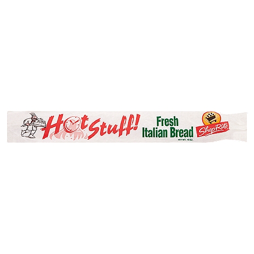 ShopRite Hot Stuff! Fresh Italian Bread, 16 oz - The Fresh Grocer ShopRite Hot Stuff! Fresh Italian Bread, 16 oz - The Fresh Grocer