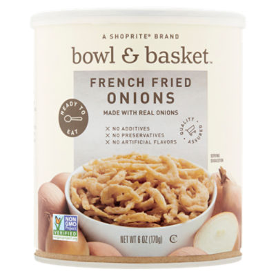 Bowl & Basket French Fried Onions, 6 oz - ShopRite