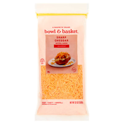 Bowl & Basket Shredded Sharp Cheddar Natural Cheese, 32 oz - ShopRite