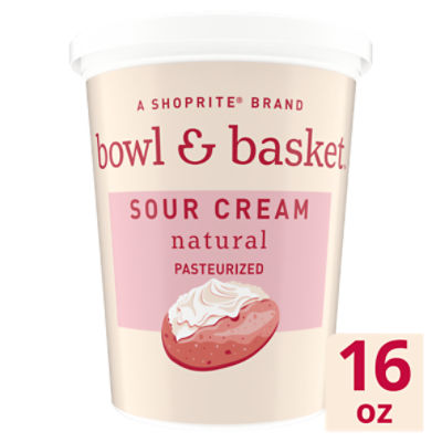Bowl And Basket Natural Sour Cream 16 Oz Shoprite