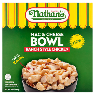 Nathan's Famous Ranch Style Chicken Mac & Cheese Bowl, 10 oz - ShopRite