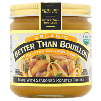 Better Than Bouillon Organic Roasted Chicken Base, 8 oz - Fairway